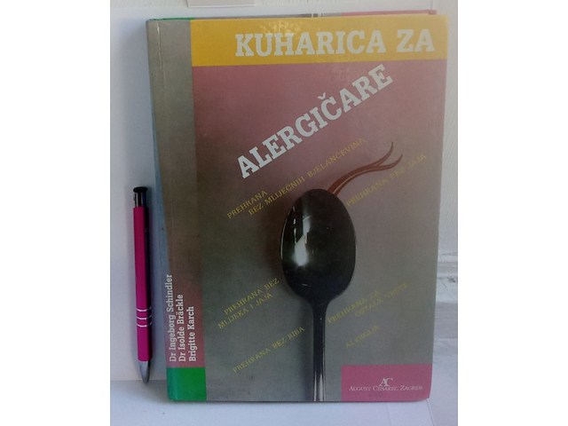 KUHARICA ZA ALERGIČARE - SCHINDLER, BRACKLE, KARCH