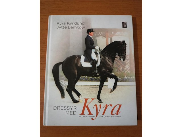 Kyra - Dressyr med