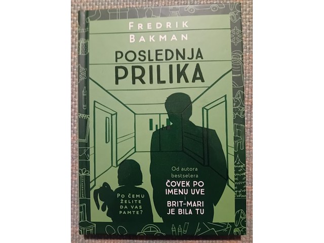 Fredrik Bakman Poslednja prilika