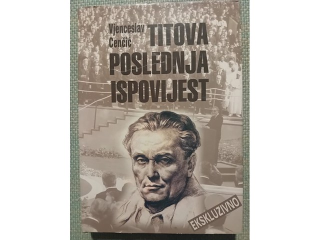 Titova poslednja ispovijest