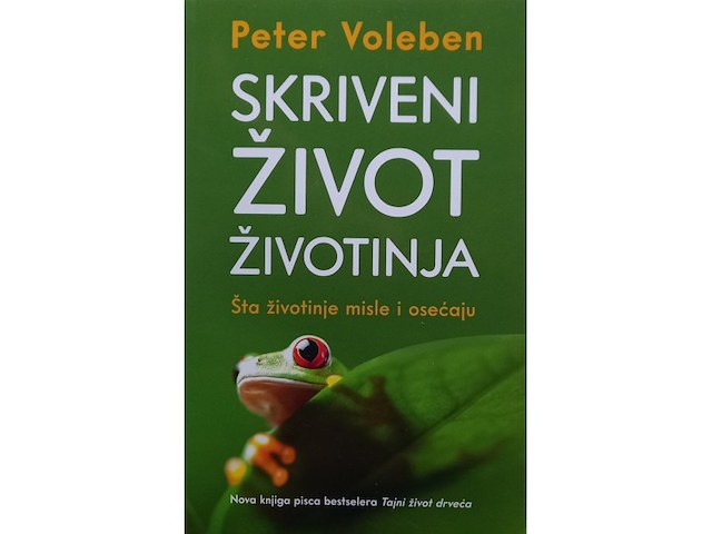 Peter Voleben: SKRIVENI ŽIVOT ŽIVOTINJA