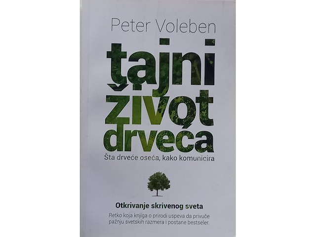 Peter Voleben: TAJNI ŽIVOT DRVEĆA