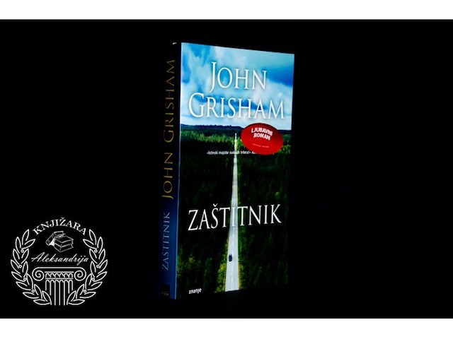 John Grisham Zaštitnik