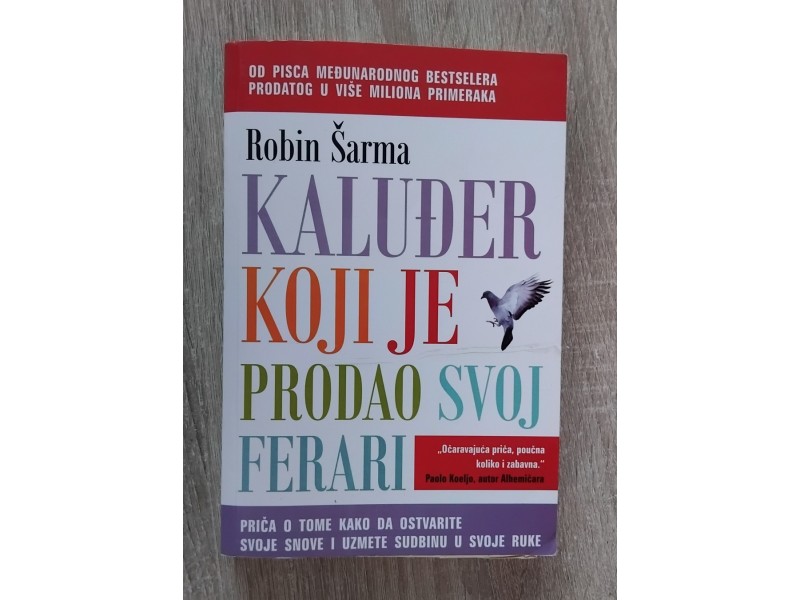 KALUĐER KOJI JE PRODAO SVOJ FERARI - Robin Šarma