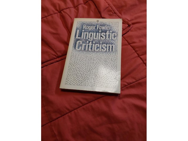 ROGER FOWLER LINGUISTIC CRITICISM