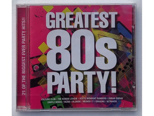 Various – Greatest 80s Party!