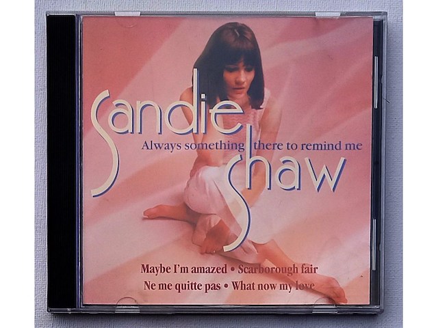 Sandie Shaw – Always Something There To Remind Me