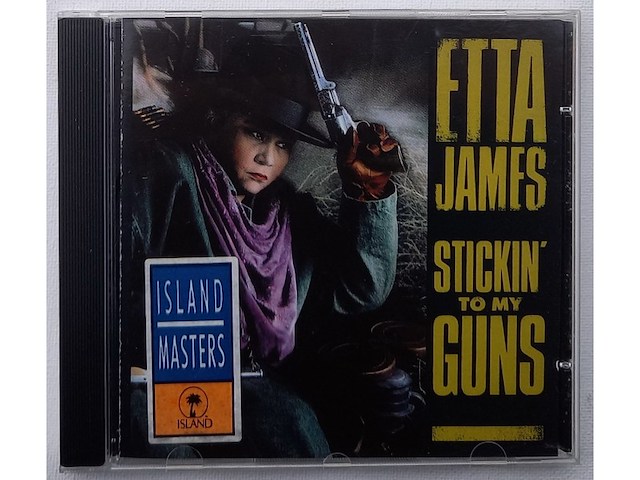 Etta James – Stickin` To My Guns