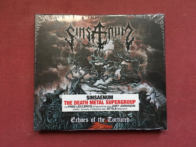 Sinsaenum - ECHoES oF THE ToRTURED  2016