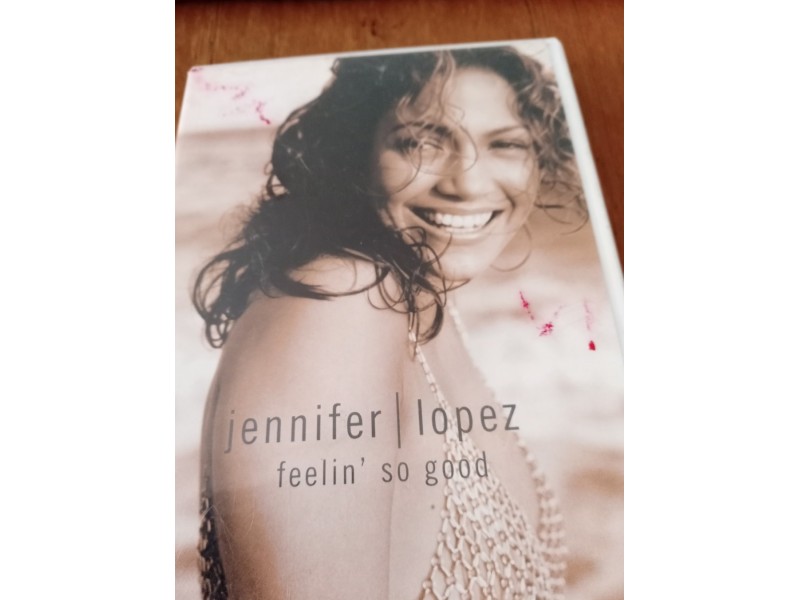 Jennifer Lopez- (Feelin, So Good)