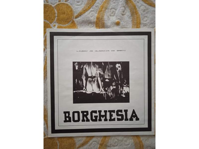 BORGHESIA - LJUBAV JE HLADNIJA OD SMRTI