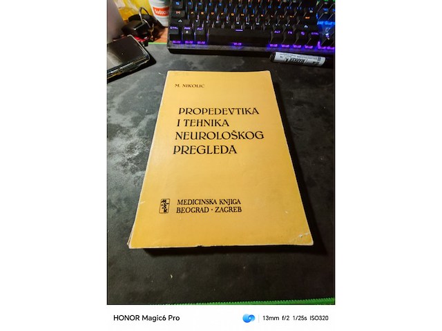 Propevedika i tehnika neurološkog pregleda M Nikolić