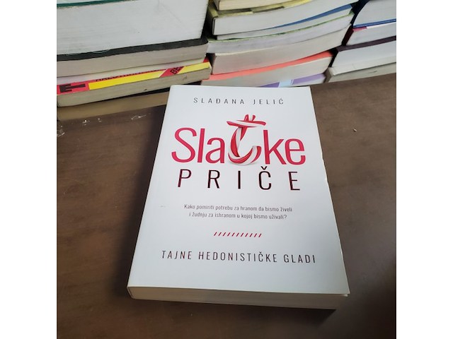 Sladjana Jelic - Slatke price (KAO NOVA)