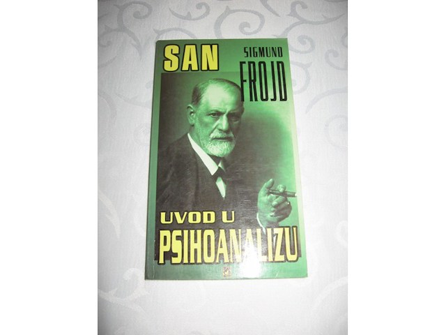 San uvod u psihoanalizu - Sigmund Frojd