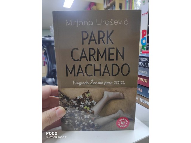 Park Carmen Machado Mirjana Urošević