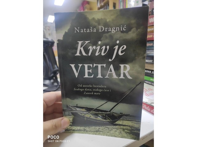 Kriv je vetar Nataša Dragnić