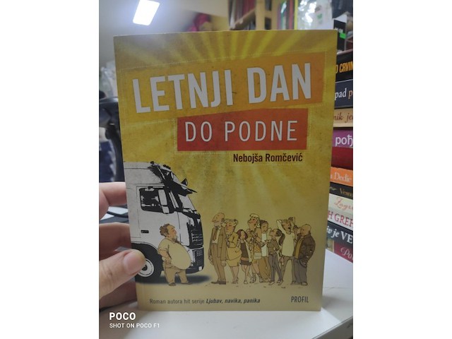 Letnji dan do podne Nebojša Romčević