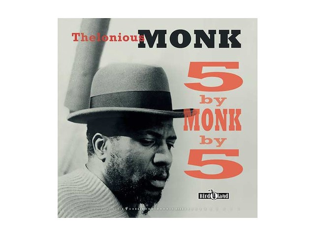 Thelonious Monk – 5 By Monk By 5