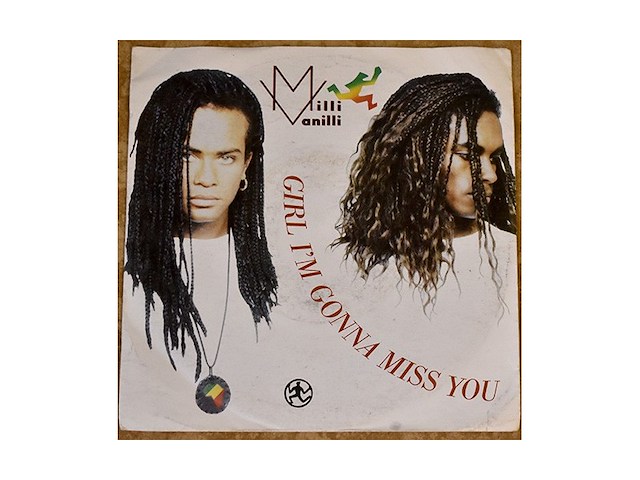 Milli Vanilli - Girl I`m Gonna Miss You