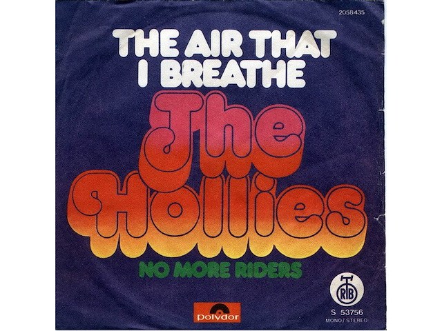 The Hollies – The Air That I Breathe 7` SINGL