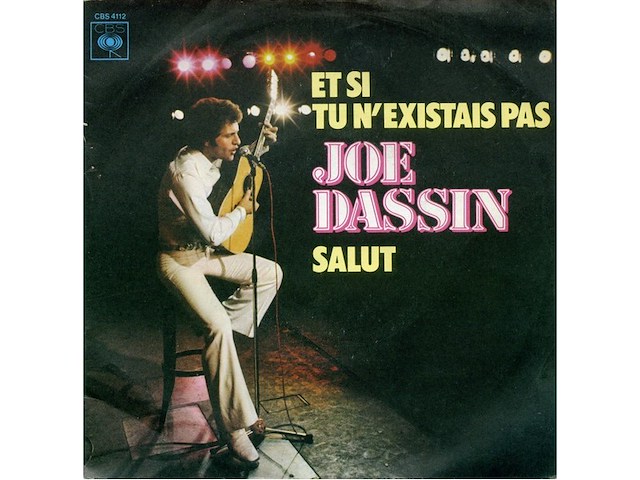 Joe Dassin – Salut / Et Si Tu N`Existais Pas 7` SINGL