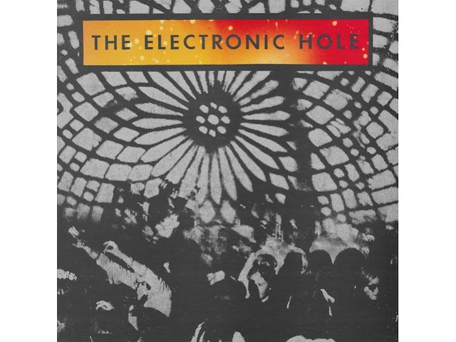 The Beat Of The Earth – The Electronic Hole