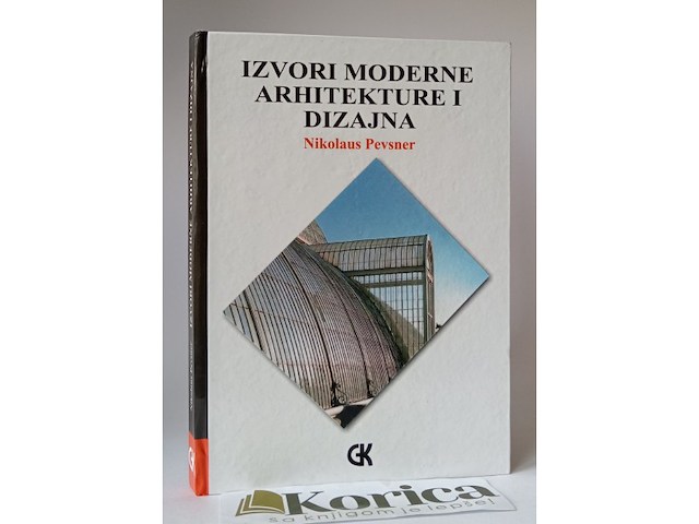 IZVORI MODERNE ARHITEKTURE I DIZAJNA: Nikolaus Pevsner