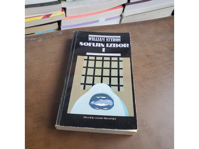 William Styron - Sofijin izbor 1