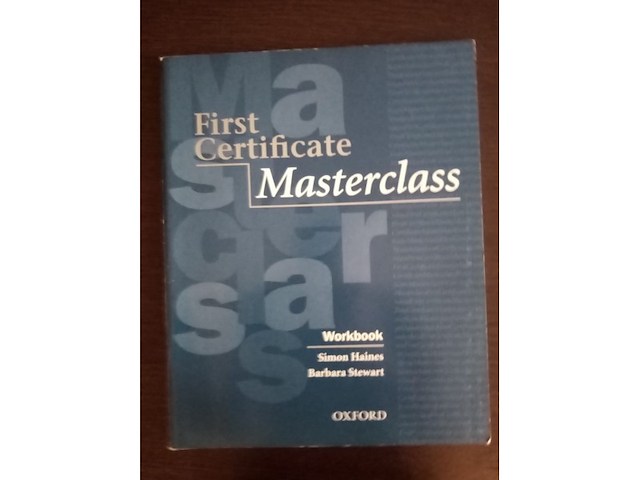 1st certificate Masterclass