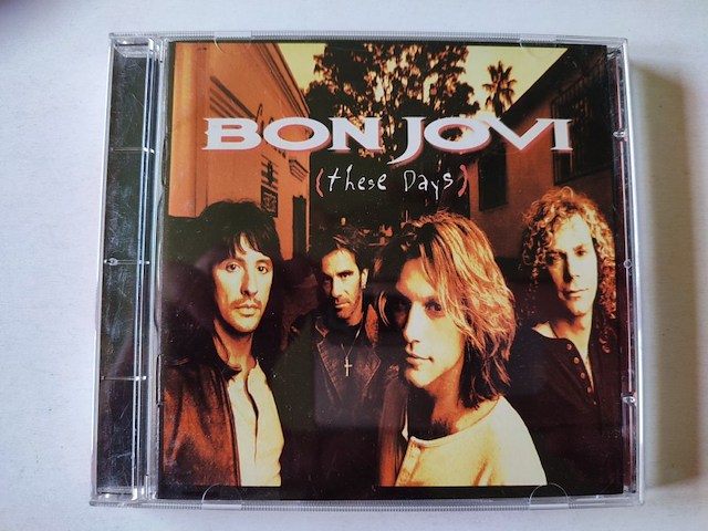 Bon Jovi – These Days