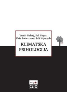 KLIMATSKA PSIHOLOGIJA – Pitanje života i smrti