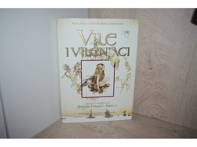 ✦ Vile i vilenjaci - Brajan Fraud, Alan Li ✦