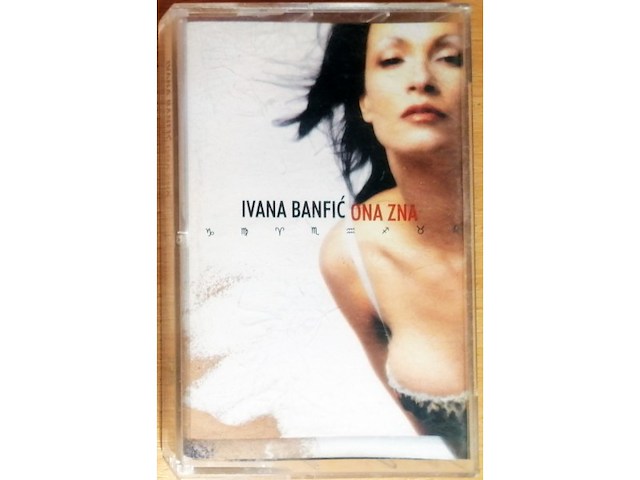 MC: IVANA BANFIĆ - Ona zna (2001) perfektna