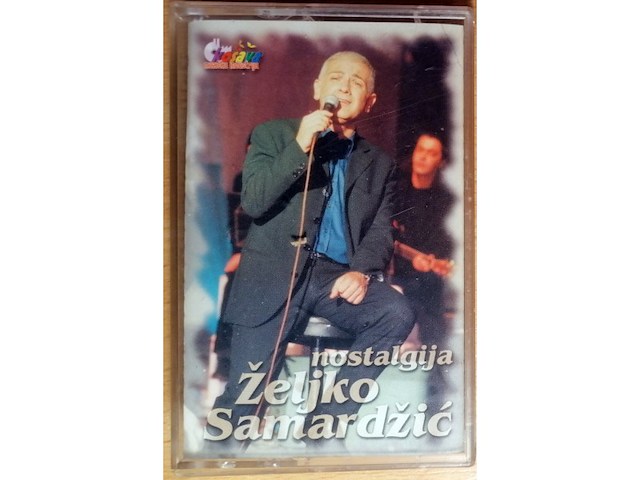 MC: ŽELJKO SAMARDŽIĆ - Nostalgija (1998) nova