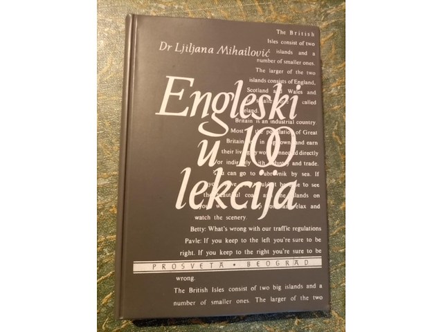 ENGLESKI U 100 LEKCIJA Ljijljana Mihailovic