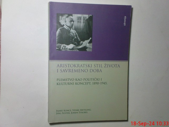 ARISTOKRATSKI STIL ZIVOTA I SAVREMENO DOBA - GRUPA AUTO