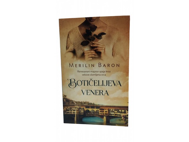 Boticelijeva venera- Merlin Baron