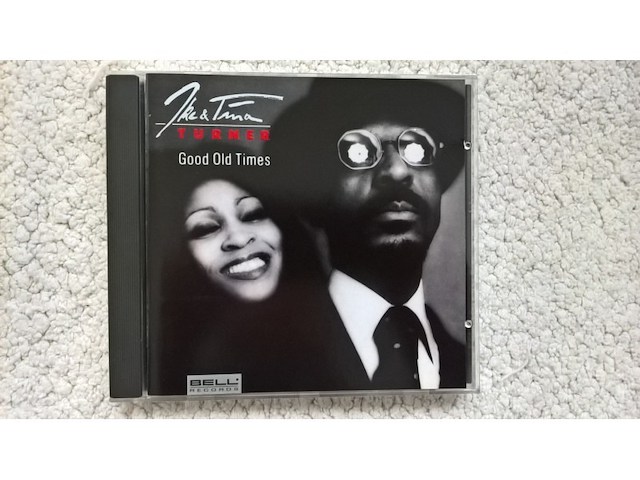 Ike &; Tina Turner - Good Old Times