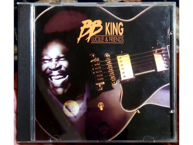 B.B. King - Lucille and friends