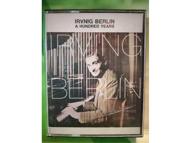 Irving Berlin - A Hundred Years / 2 Kasete /