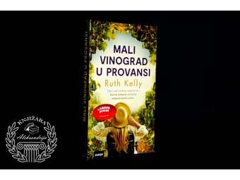 Ruth Kelly Mali vinograd u Provansi