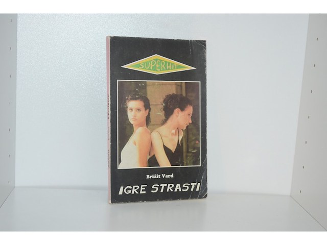 + Igre strasti - Brizit Vard