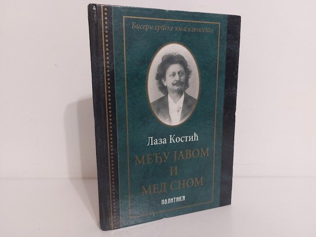 Među javom i međ snom - Laza Kostić