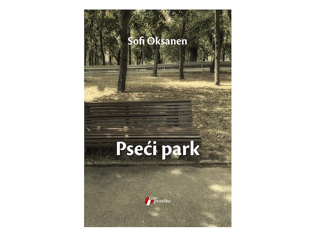 Sofi Oksanen - Pseći park