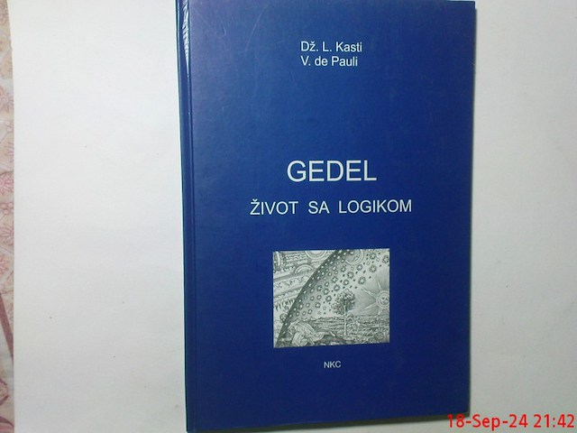 DZ. L . KASTI -V. DE. PAULI - GEDEL-ZIVOT SA LOGIKOM