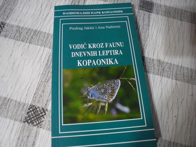 VODIC KROZ FAUNU DNEVNIH LEPTIRA KOPAONIKA