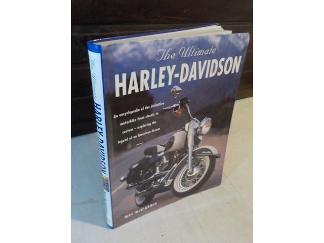 The Ultimate Harley - Davidson