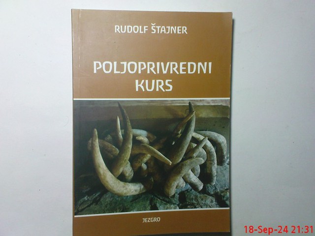 RUDOLF STAJNER  -  POLJOPRIVREDNI KURS