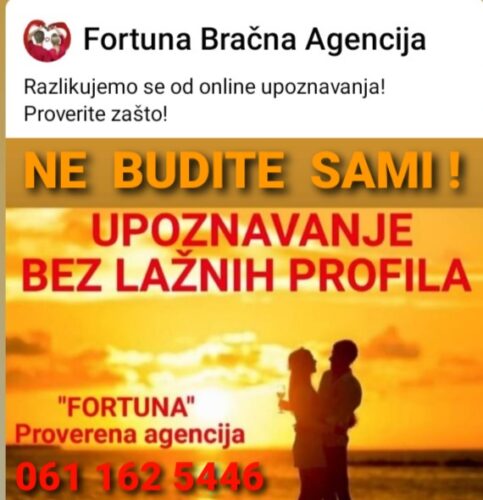 “FORTUNA”- UPOZNAVANJE BEZ LAŽNIH PROFILA