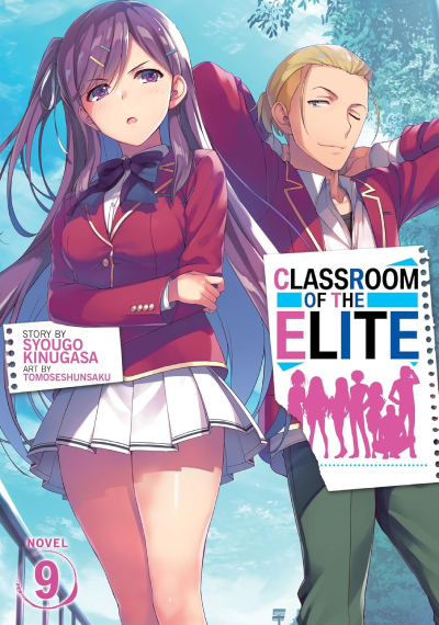 Classroom of the Elite (Light Novel), Vol. 9